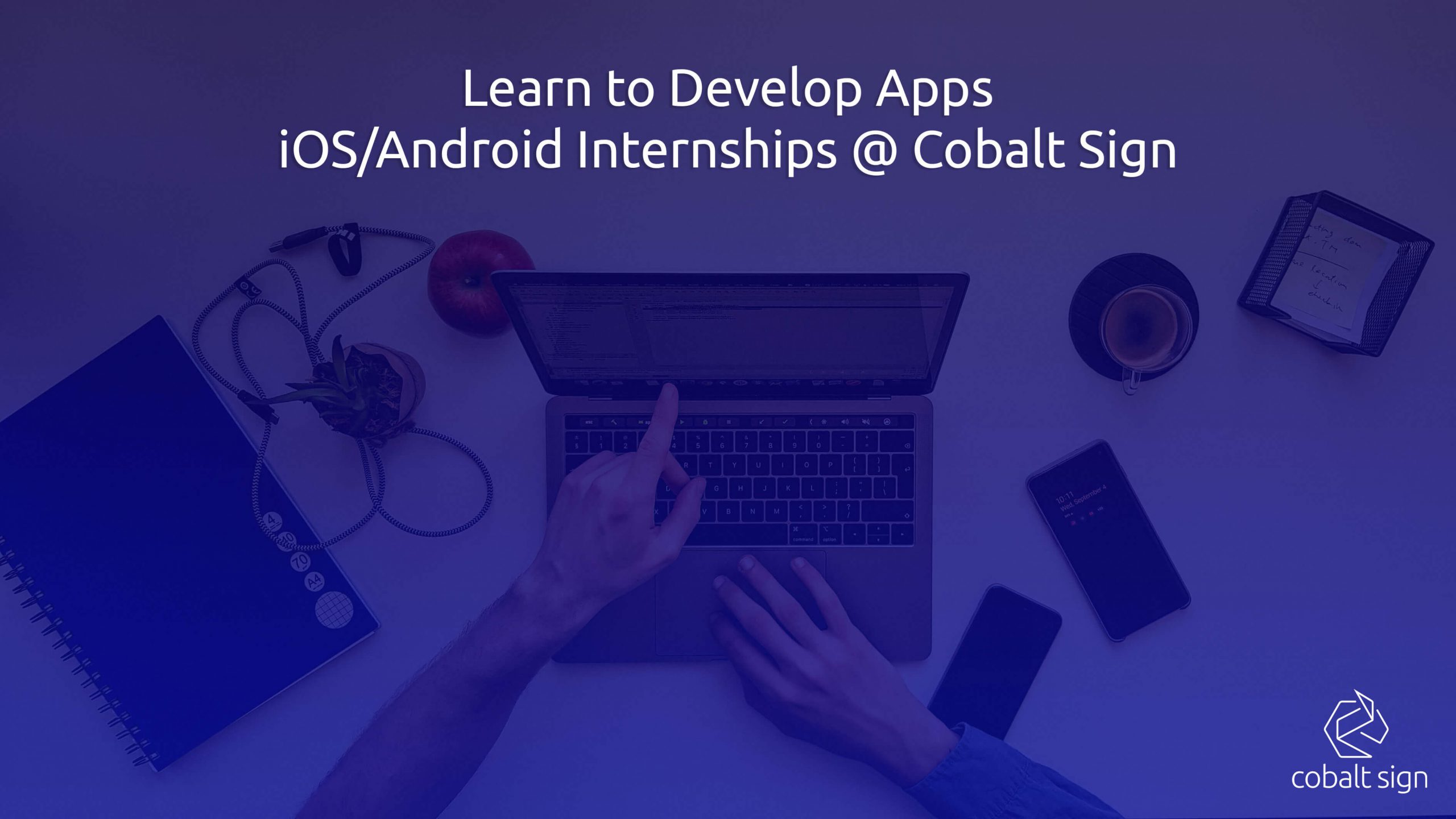 iOS/Android App Development Internship @ Cobalt Sign | Timișoara